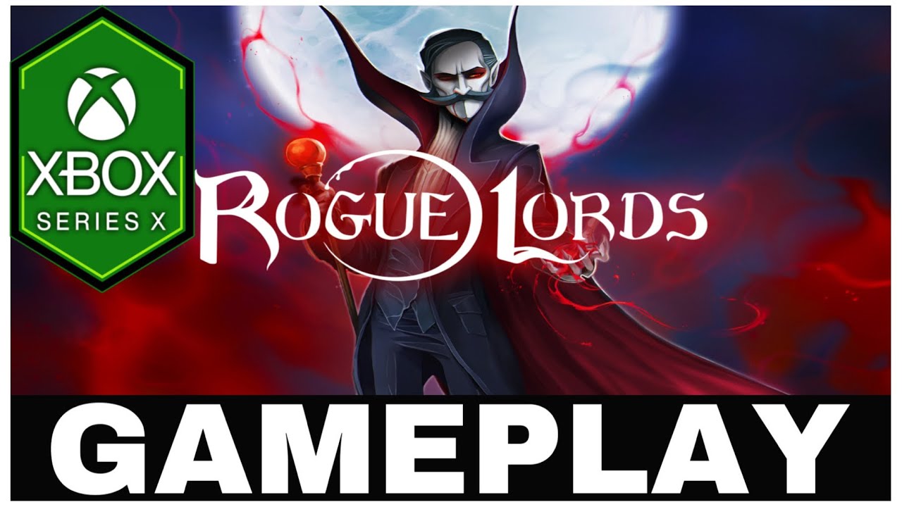 ROGUE LORDS | Xbox Series X Gameplay - YouTube