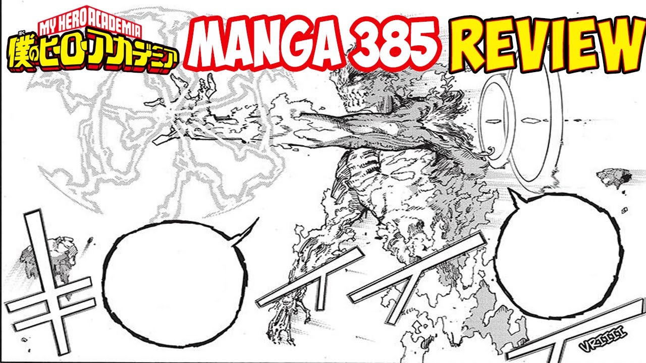 My Hero Academia Chapter 385 - The Impulses Of Youth Review - YouTube