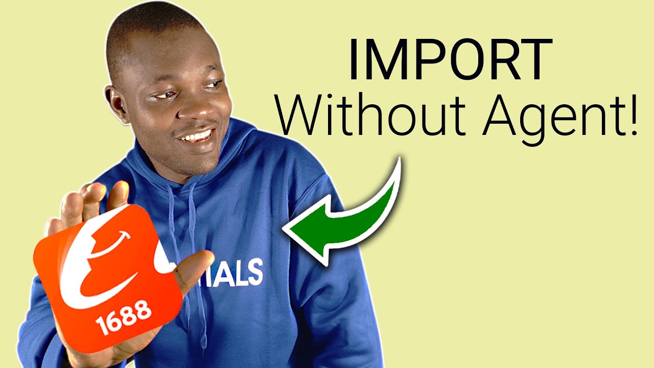 (How To) Import from China Without Agents using 1688app! - YouTube