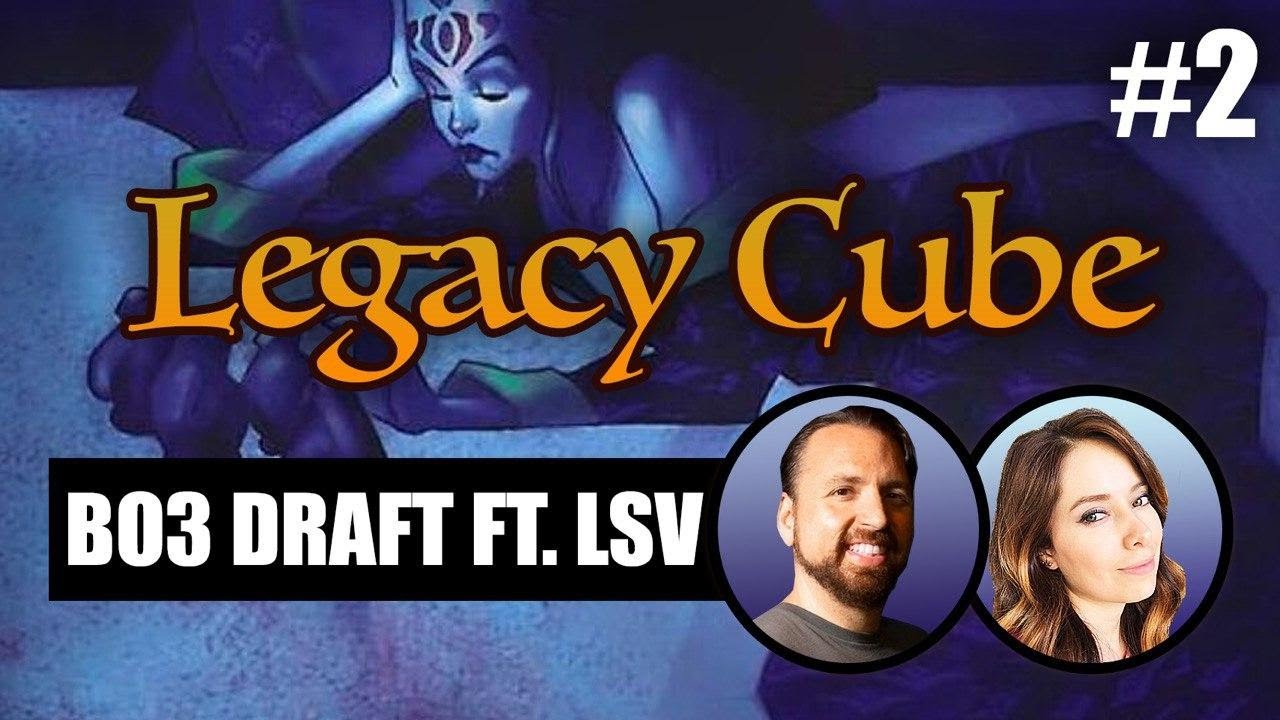Legacy Cube Draft #2 featuring LSV | MTGO 2020 - YouTube