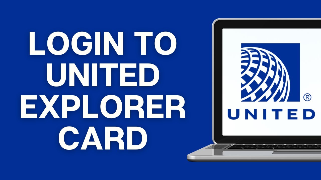 How To Login To United Explorer Card - YouTube