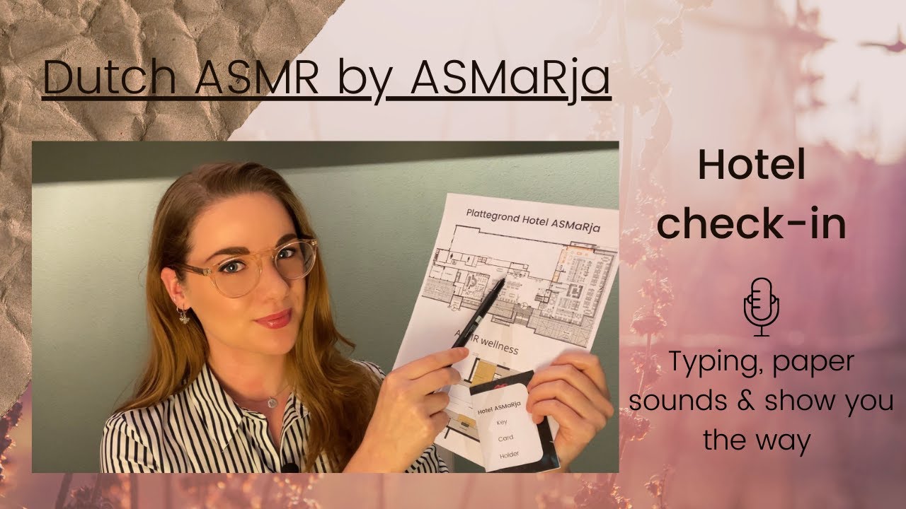 Asmr Hotel Check In Roleplay Check In And Show You The Way Dutch