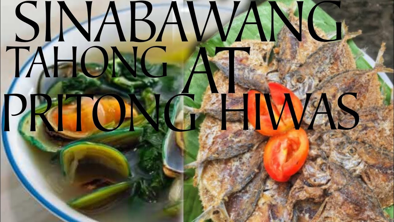 SINABAWANG TAHONG at pritong HIWAS recipe@ JAPER sniper - YouTube