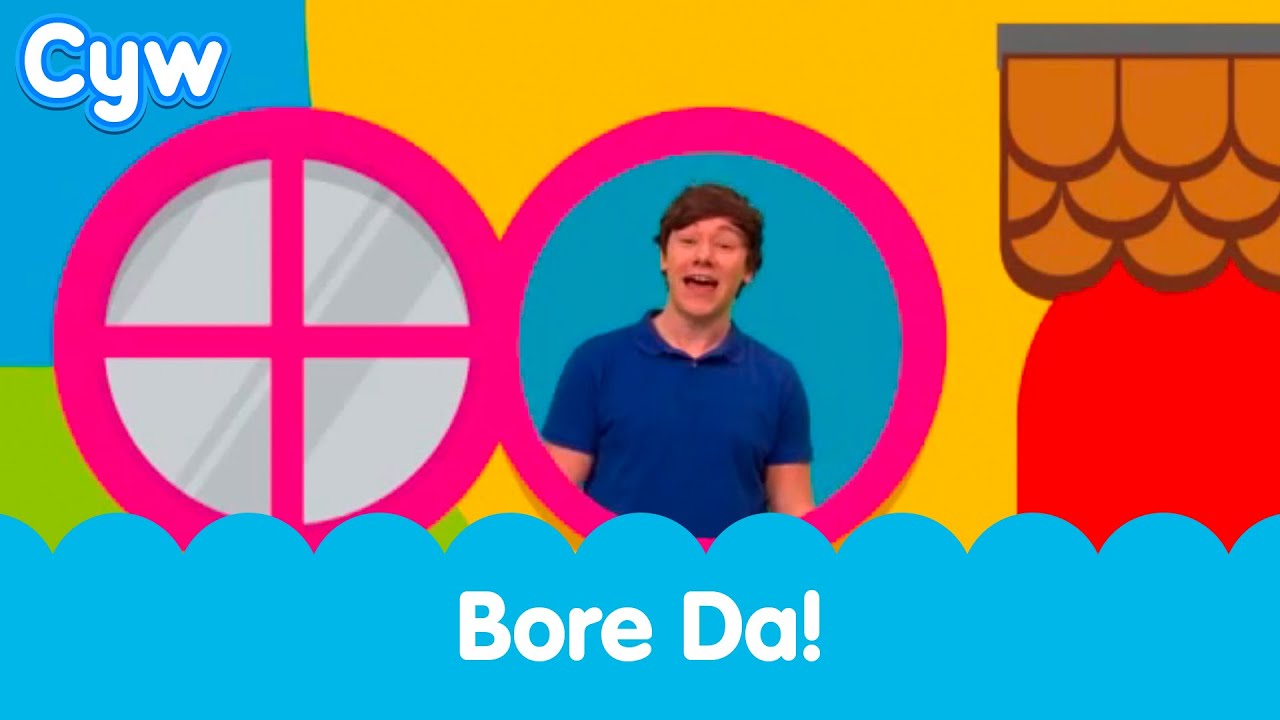 Bore Da! | Cyw's Morning Song - YouTube