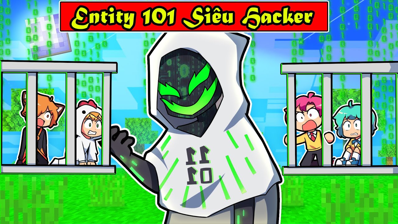 HIHA VÀ SINH TỐ TEAM HỐT HOẢNG KHI ENTITY 101 SIÊU HACKER XÂM CHIẾM ...