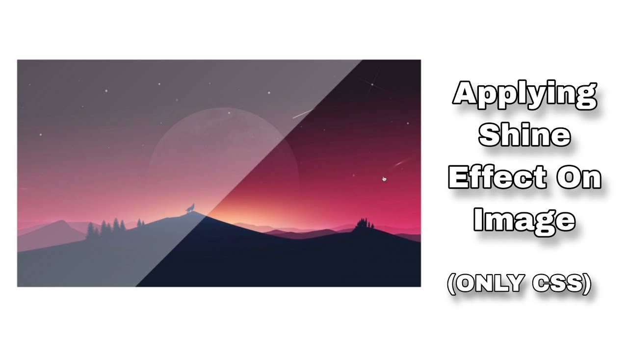 Applying Shine Effect On Image Only Css Progmasters Youtube