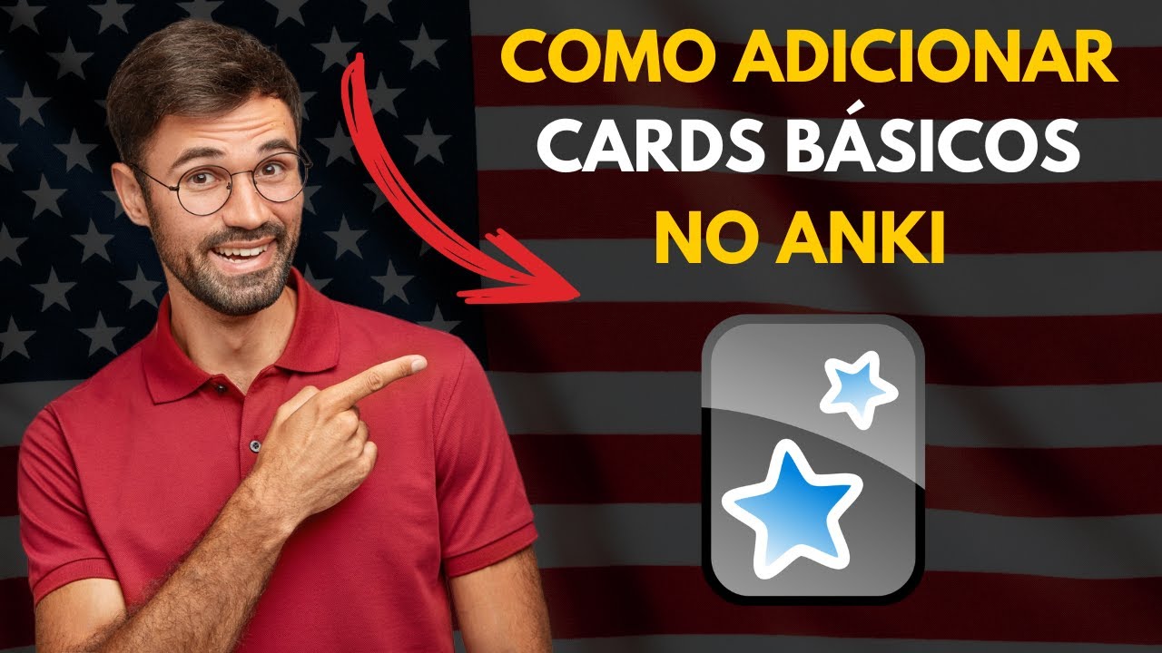 COMO ADICIONAR FLASHCARDS BÁSICOS EM INGLÊS NO ANKI? - YouTube
