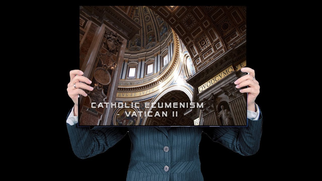 Episode 8 - Ecumenism and Vatican II - YouTube