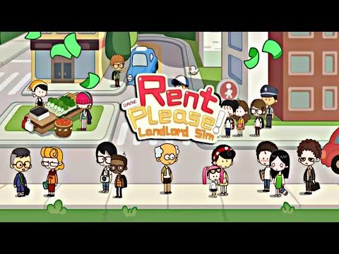 Rent Please ! Landlord Sim || Android - iOS Gameplay ( HD - 4K ) - YouTube