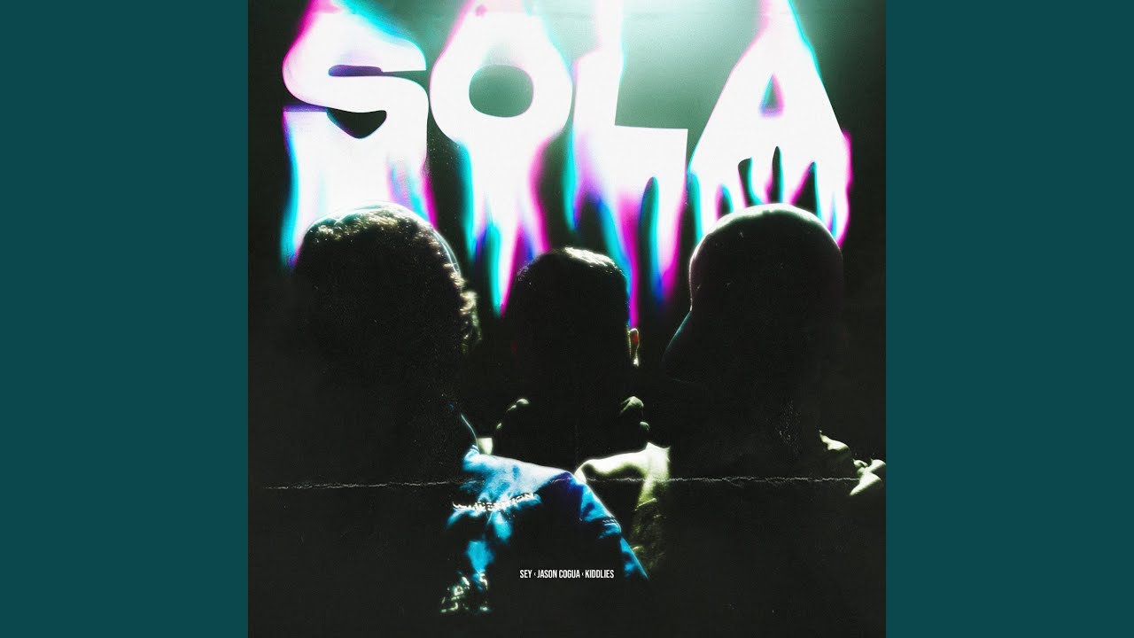 Sola - YouTube