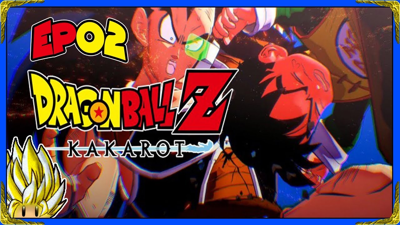 🐲 DRAGON BALL Z KAKAROT EP02 🐉 JE DOIT TUER RADITZ ! [PC-FR-1080P-60FPS ...