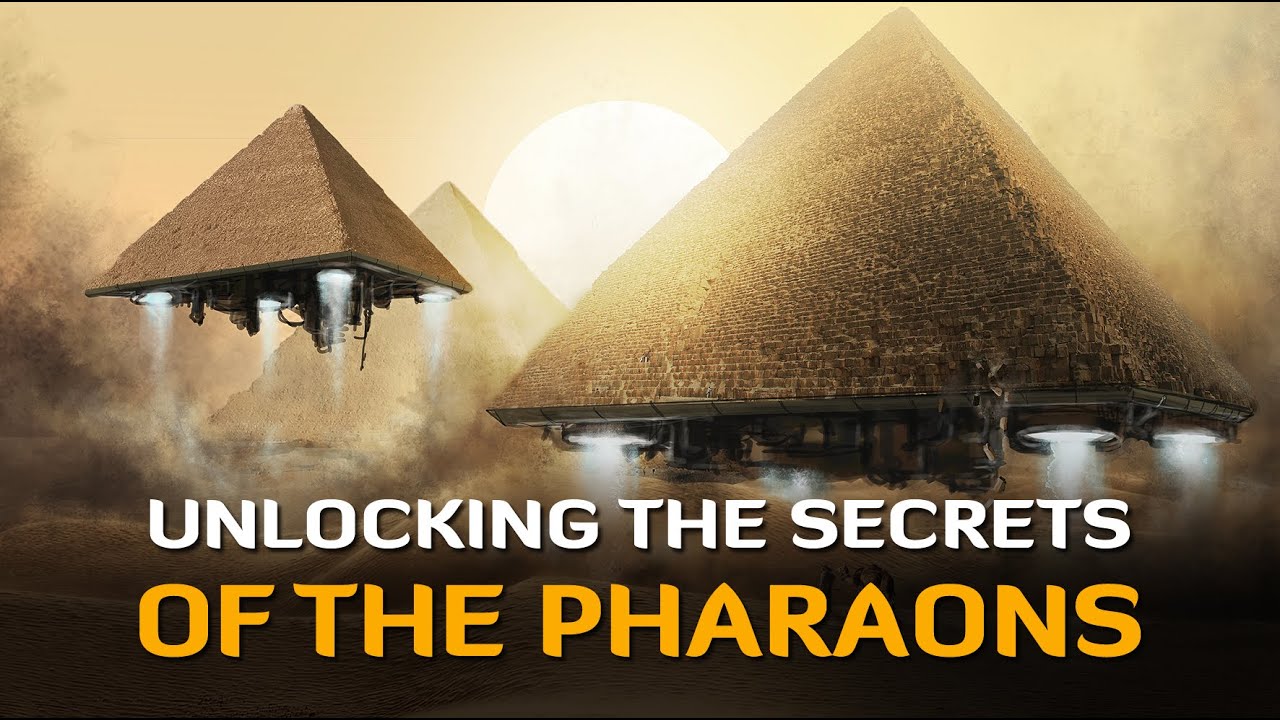 Unlocking The Secrets Of The Pharaohs: The Shocking Truth Behind The ...