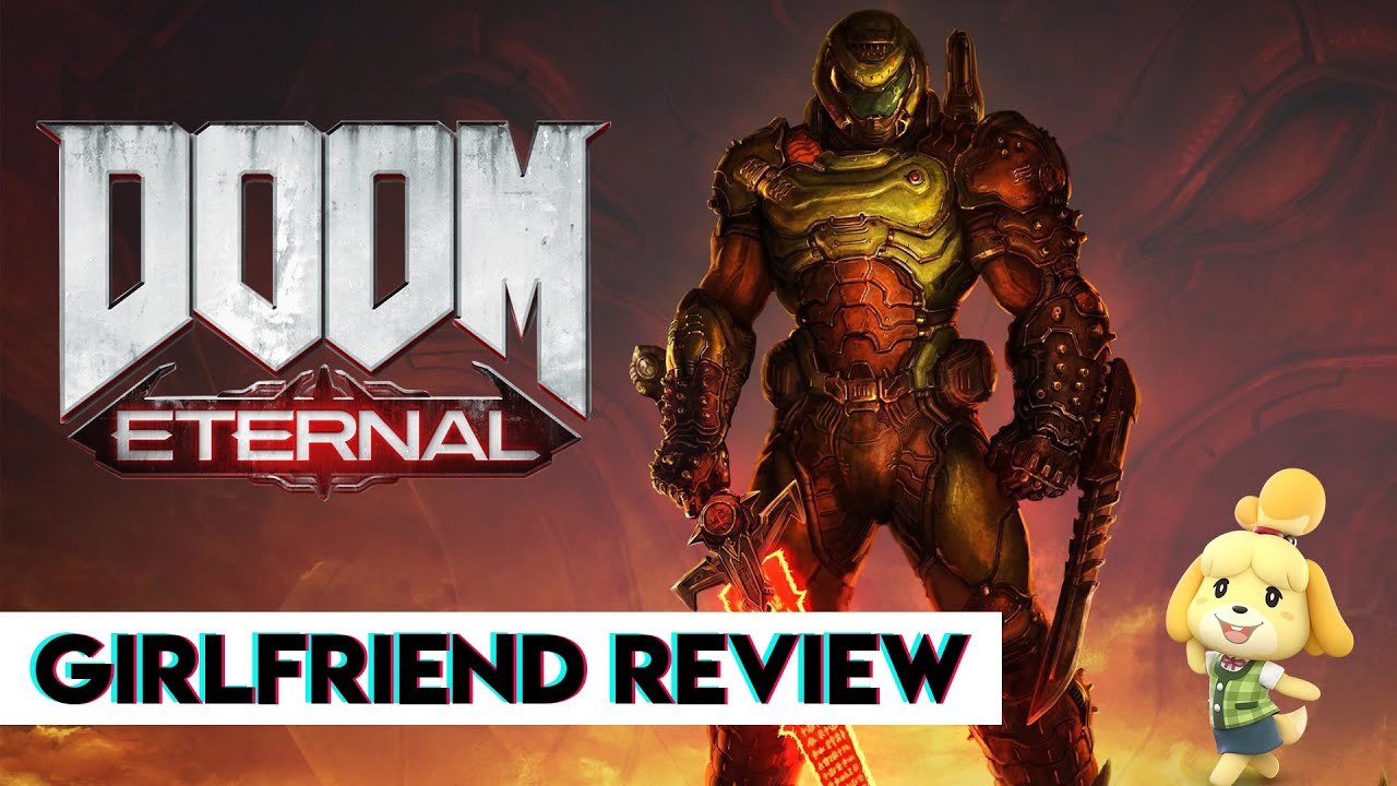 DOOM Eternal | Girlfriend Reviews - YouTube