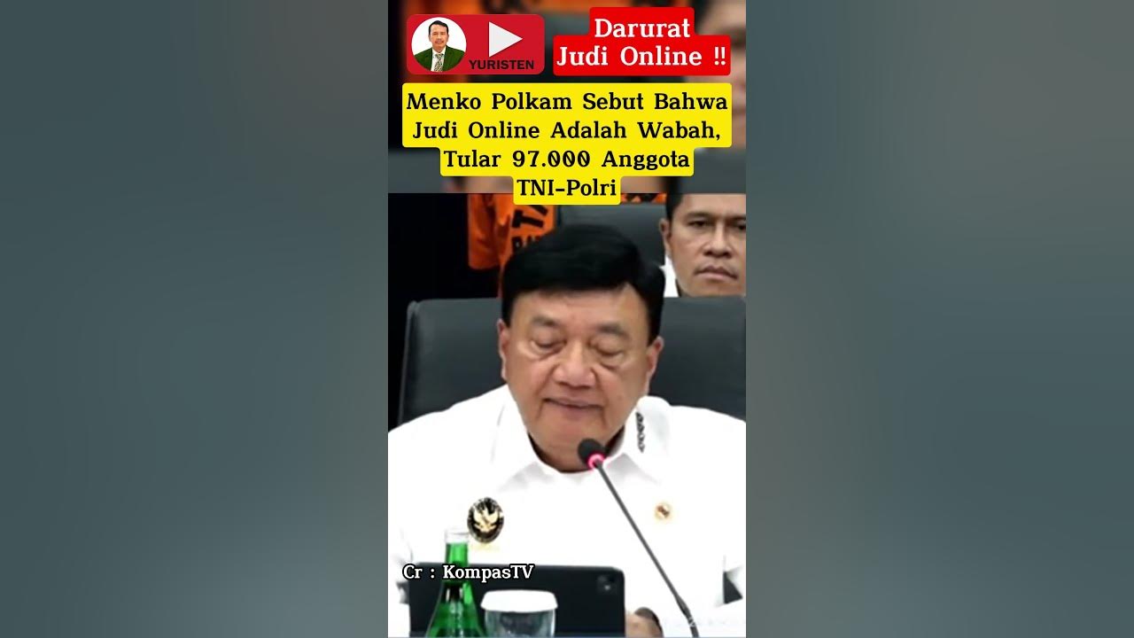 Menko Polkam Sebut Bahwa Judi Online Adalah Wabah Kondisinya Darurat,Tular 97.000 Anggota TNI ...