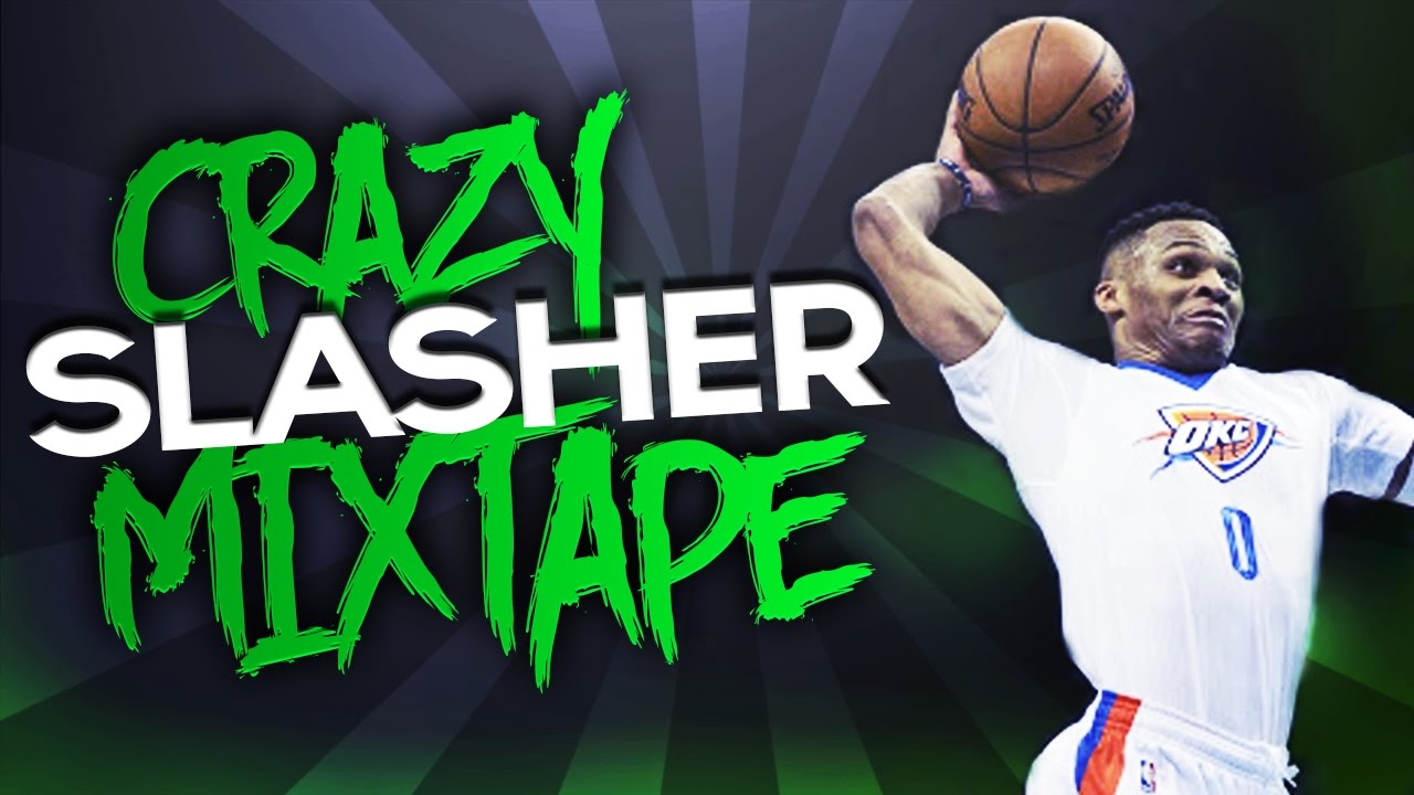 INSANE SLASHER MIXTAPE! (EPIC POSTERS, CRAZY PUTBACK DUNKS, ACROBATIC LAYUPS) - YouTube