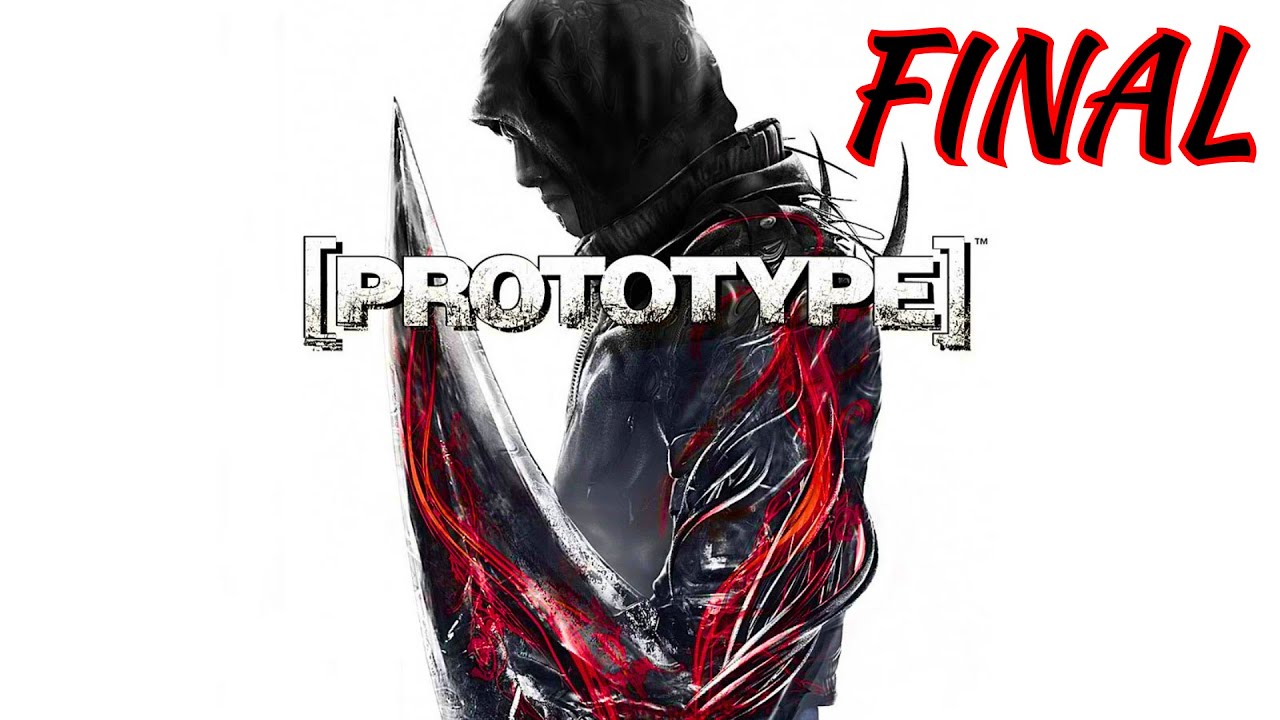 PROTOTYPE (HARD MODE) FINAL PART - YouTube