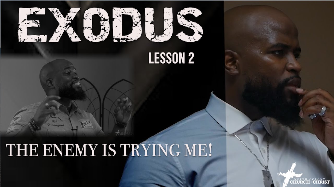 Study of Exodus Lesson 2 - Willie B. Williams III / Church of Christ ...