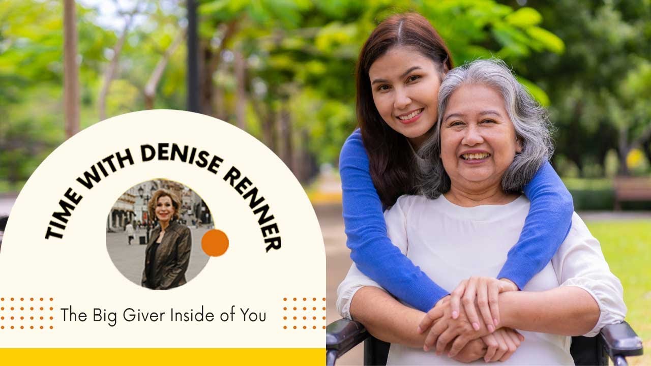 The Big Giver Inside of You — Denise Renner - YouTube