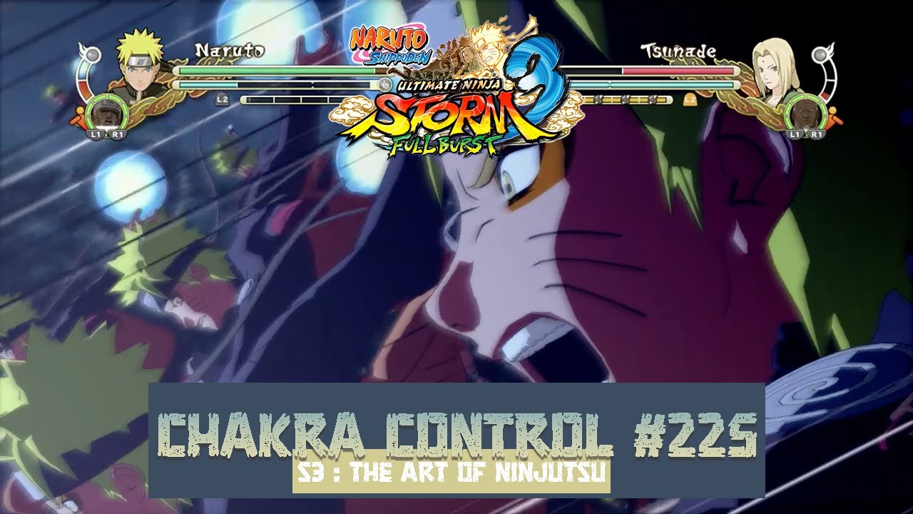 Chakra Control #225 | The Child of Prophecy | Naruto : Ultimate Ninja ...