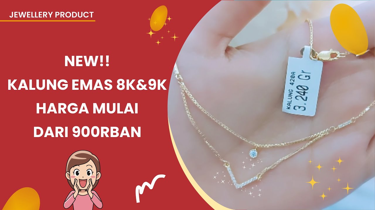 NEW !!! KALUNG EMAS 8K & 9K | HARGA MULAI DARI 900RBAN | BURUAN DIBELI ...