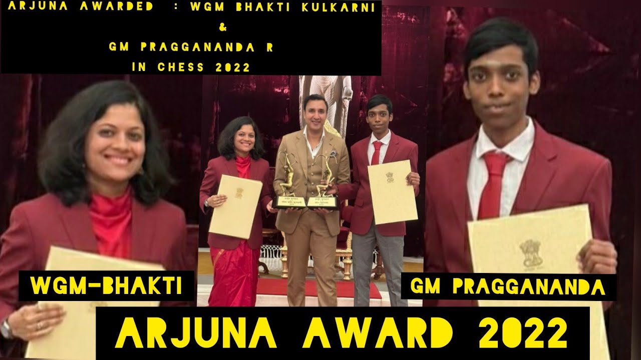 Arjuna Award to GM Praggananda R & WGM Bhakti Kulkarni By President ...