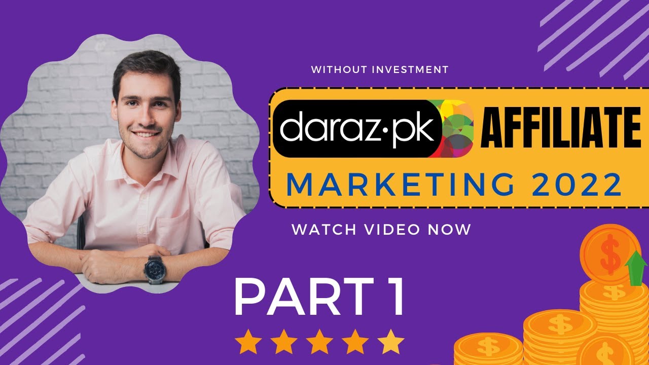 DARAZ AFFILIATE MARKETING || HOW TO EARN MONEY FROM DARAZ AFFILIATE ...