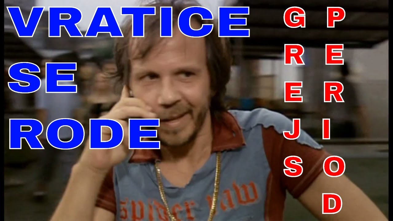 Vratice se rode - Dule pacov objasnjava Svabi sta je grejs period ...