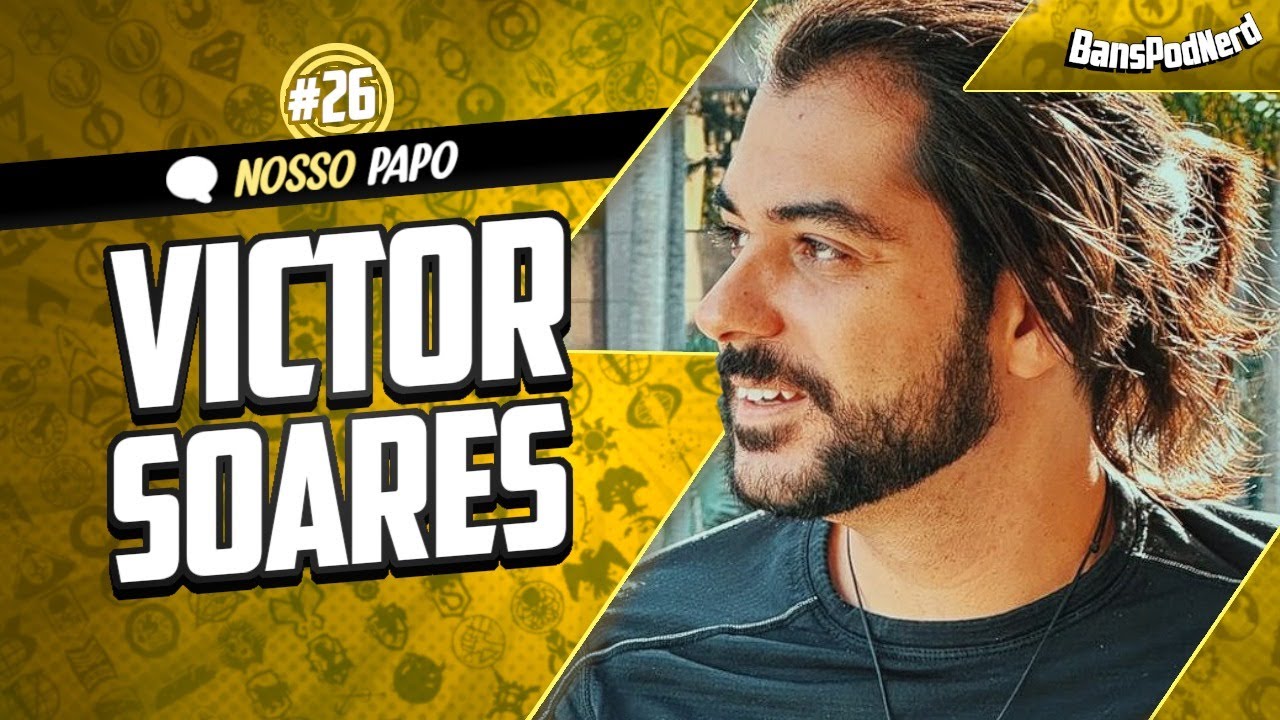 Nosso Papo #26 - Entrevista com Victor Soares - YouTube