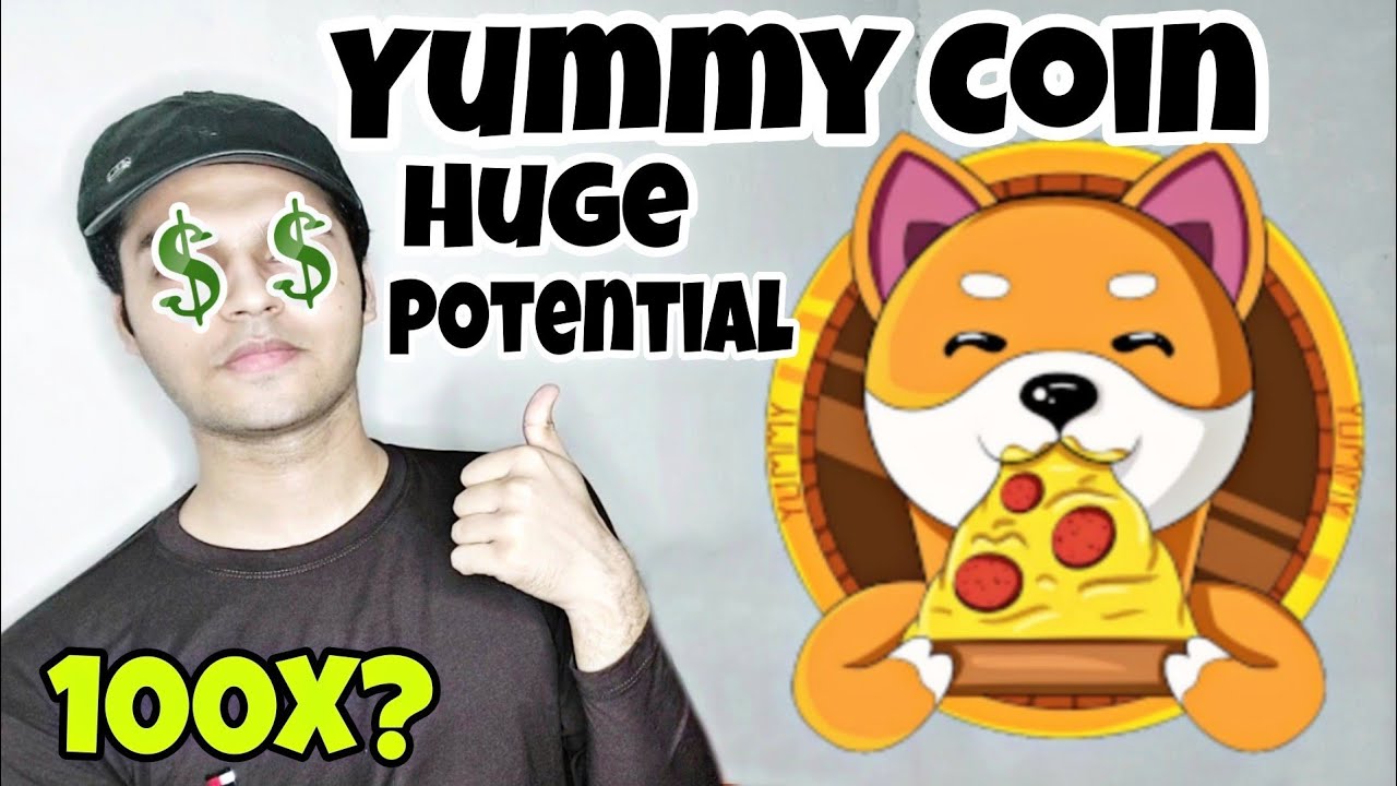 Yummy Coin Updates 100X Potential | Yummy Coin Can Explode Soon? - YouTube