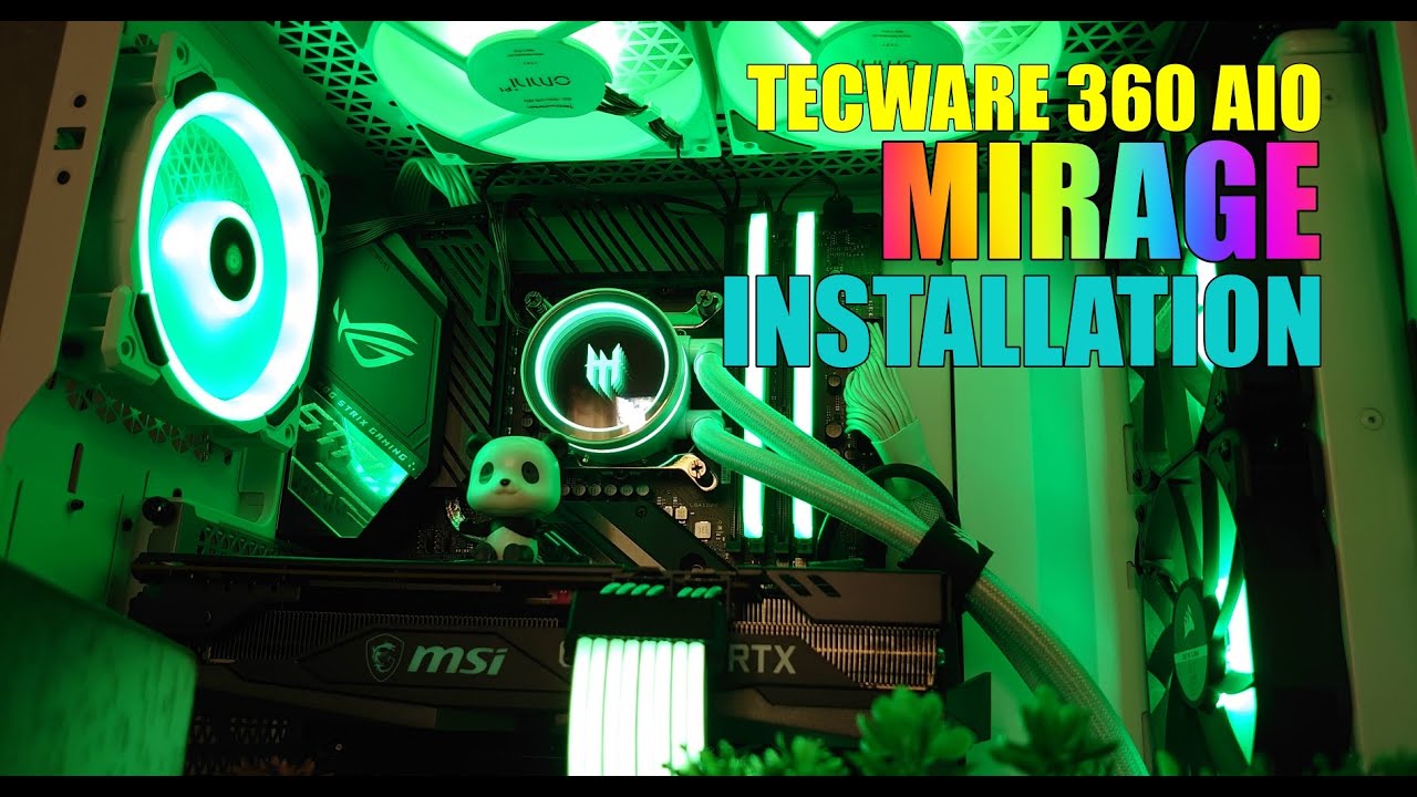 TECWARE MIRAGE 360 AIO LIQUID COOLER - UNBOXING & INSTALLATION - YouTube
