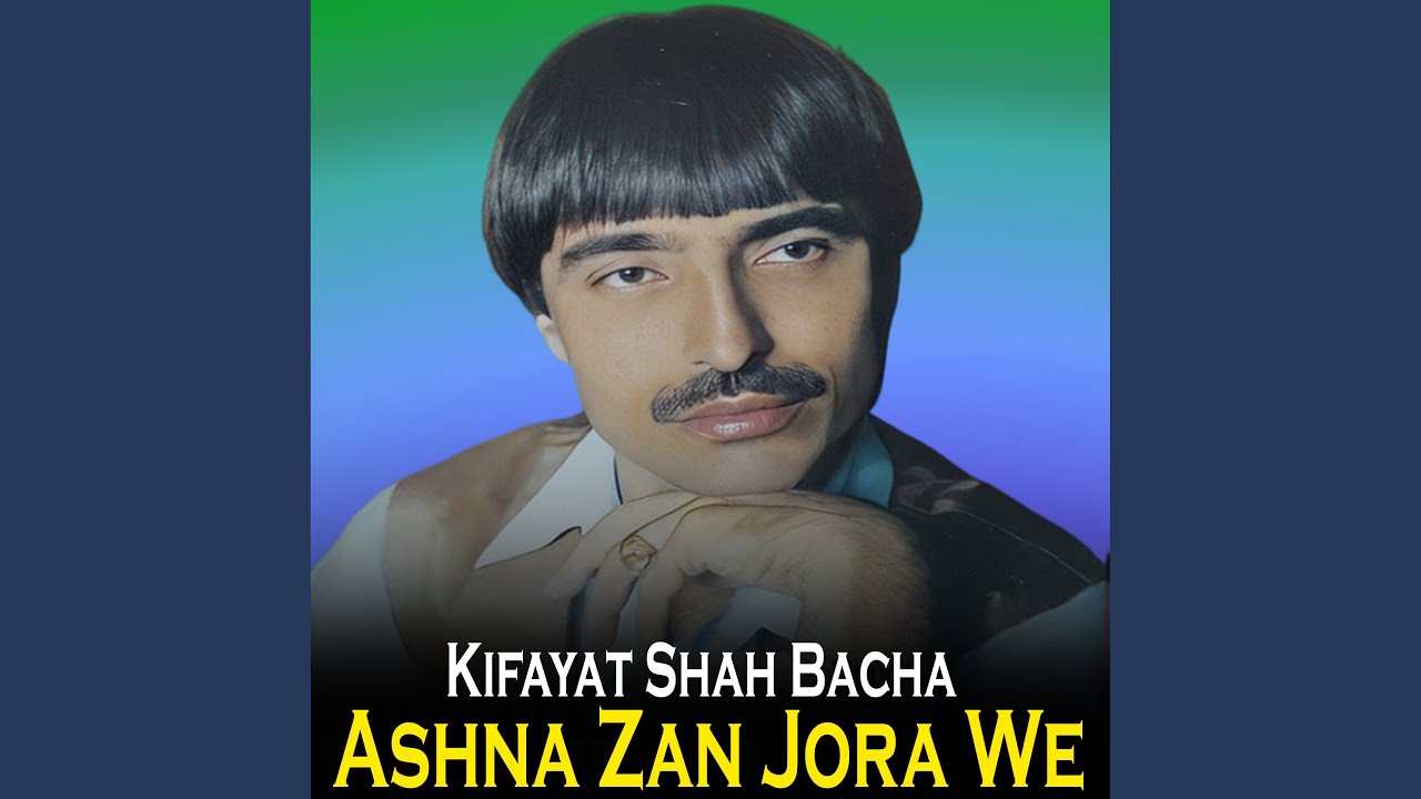 Ashna Zan Jora We - YouTube