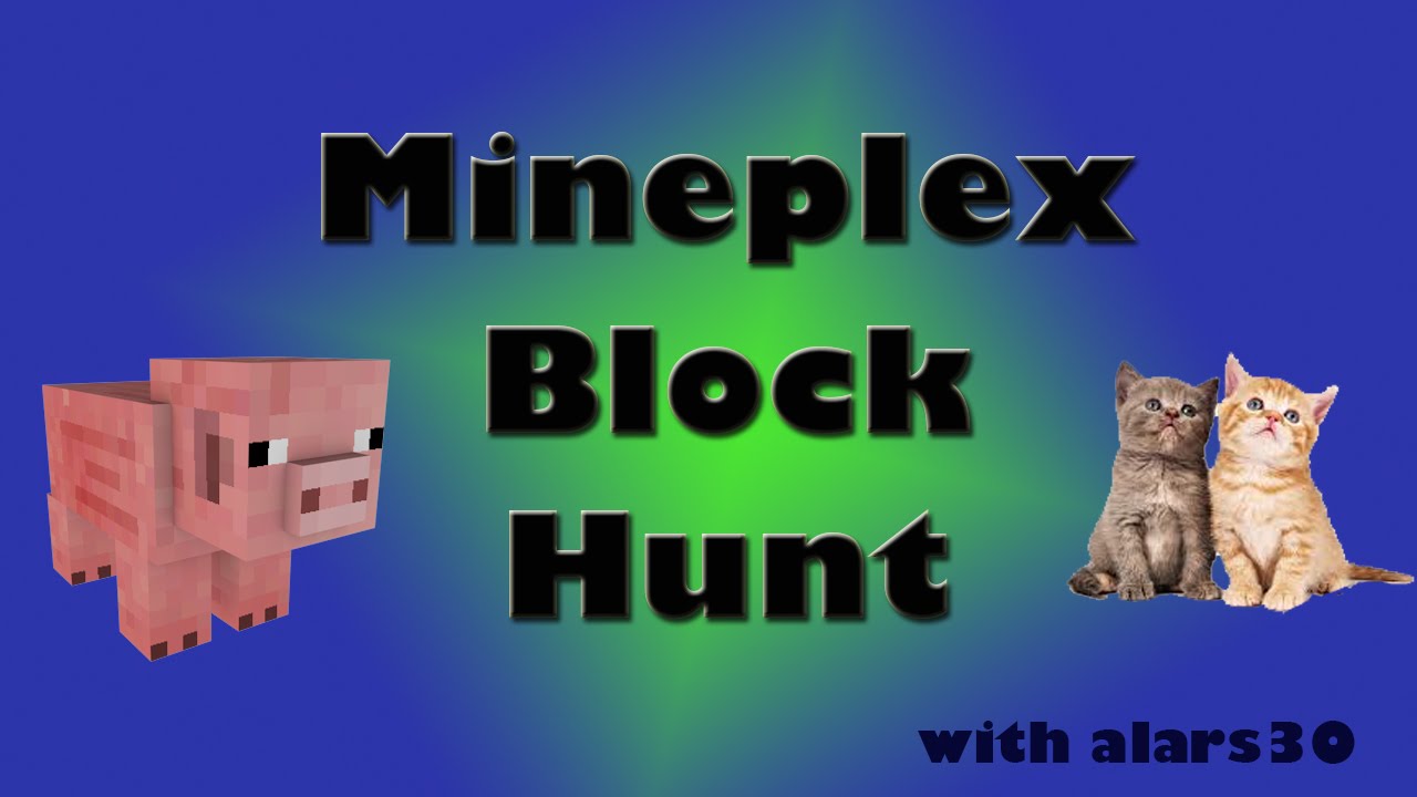 Mineplex Block Hunt: *Insert Meow here* - YouTube