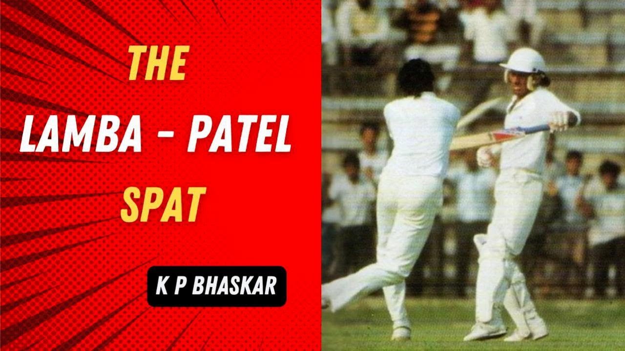 KP Bhaskar | Domestic Cricket | Rashid Patel | Raman Lamba | Duleep ...