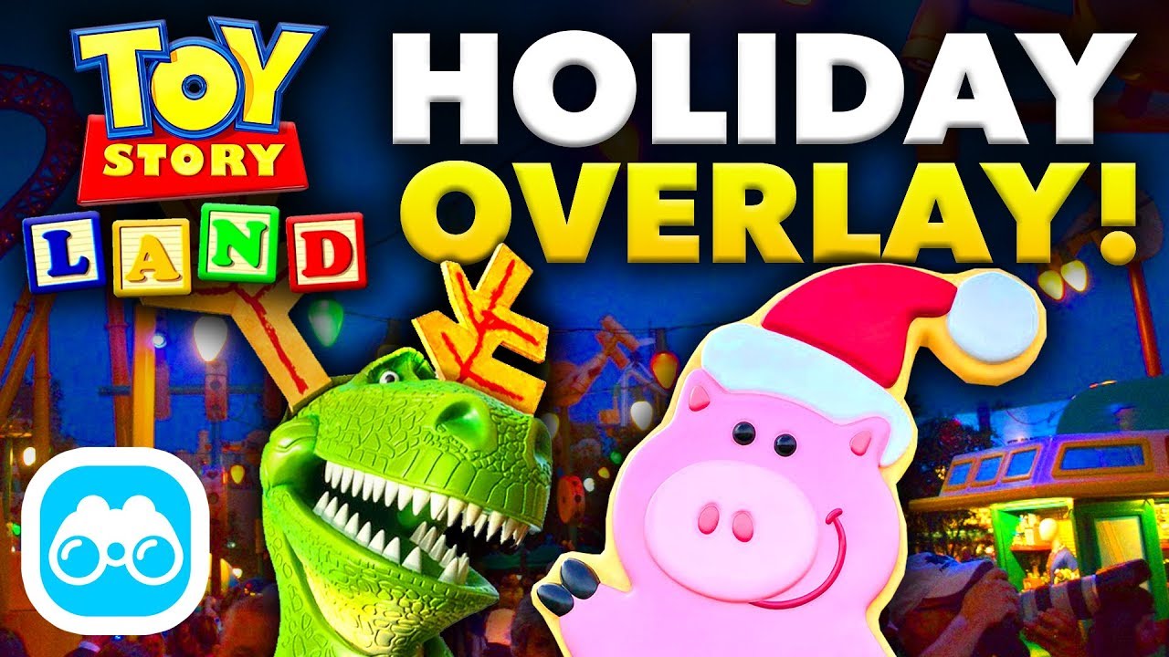 Toy Story Land HOLIDAY OVERLAY Arrives at Walt Disney World! - Disney ...