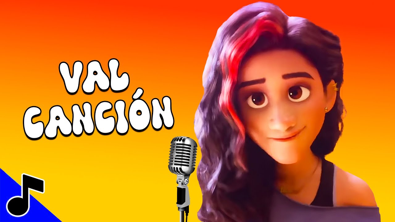 Soy Val Ortiz 🎵 Canción INTENSAMENTE 2 🎵 en español - YouTube