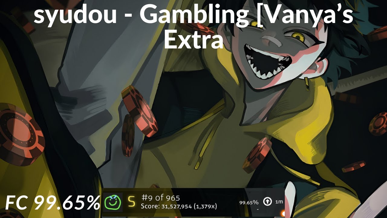 syudou - Gambling [Vanya's Extra] FC 99.65% #9 on leaderboard - YouTube