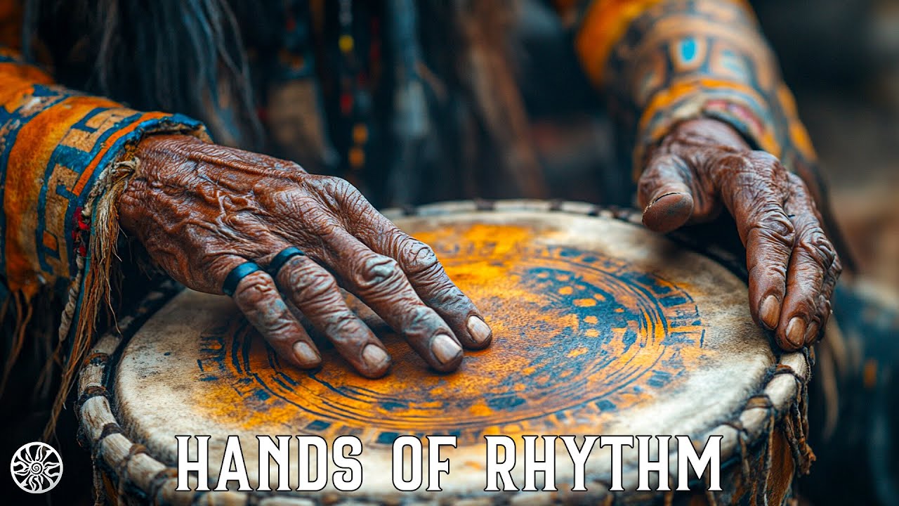 HANDS OF RHYTHM 🥁 Healing Power of Shamanic Drumming 🥁 Spiritual Tribal ...