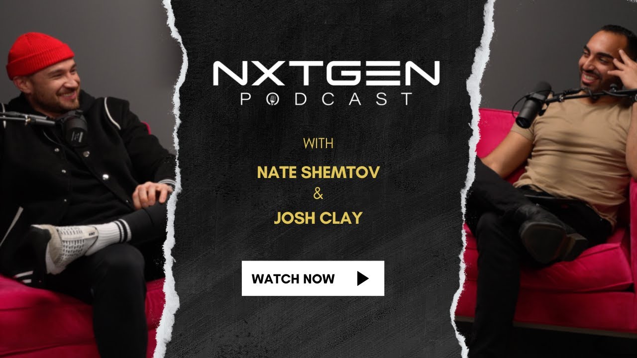 Josh Clay | Ep 1| NXT GEN Podcast Full Episode - YouTube