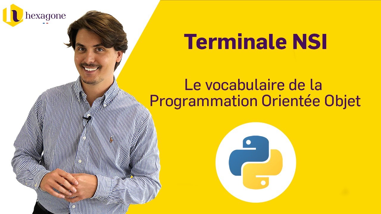 NSI Terminale : Le vocabulaire de la programmation orientée objet - YouTube
