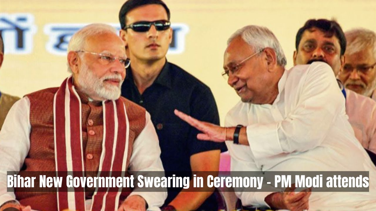 Bihar New Government Swearing in Ceremony - PM Modi attends - YouTube