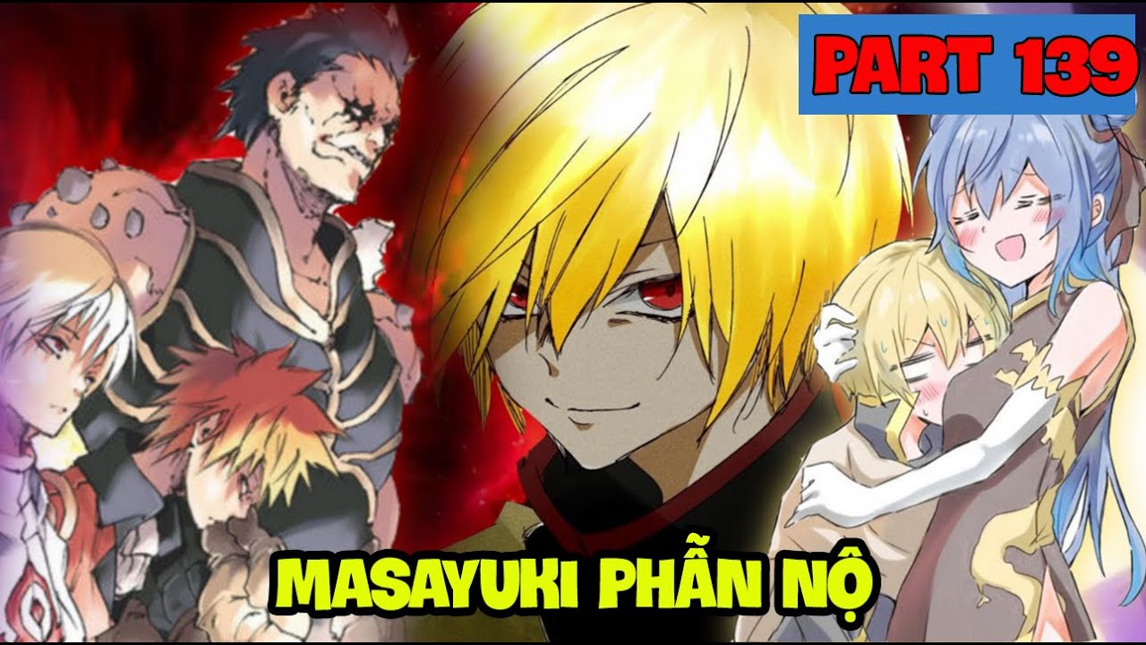 NOVEL " Masayuki Phẫn Nộ & Rudra Trở Về - Anh Hùng Thức Tỉnh " Tensei ...