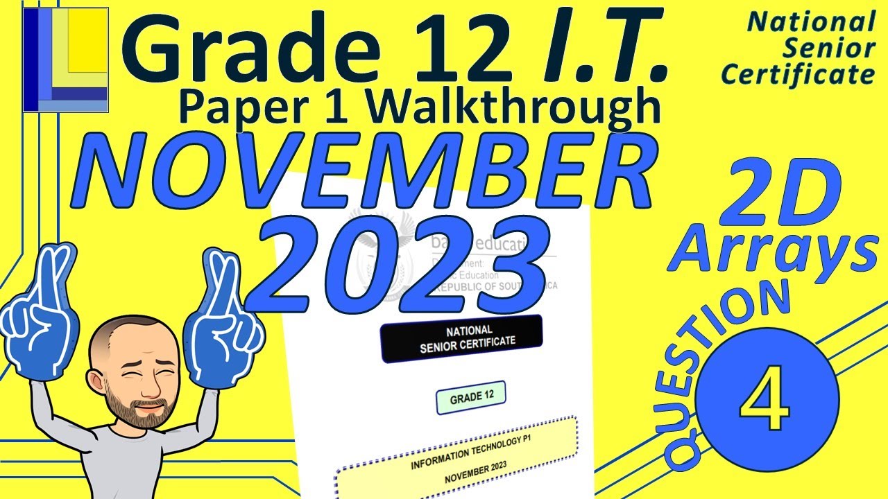 Information Technology | Grade 12 | Paper 1 November 2023 | Question 4 ...