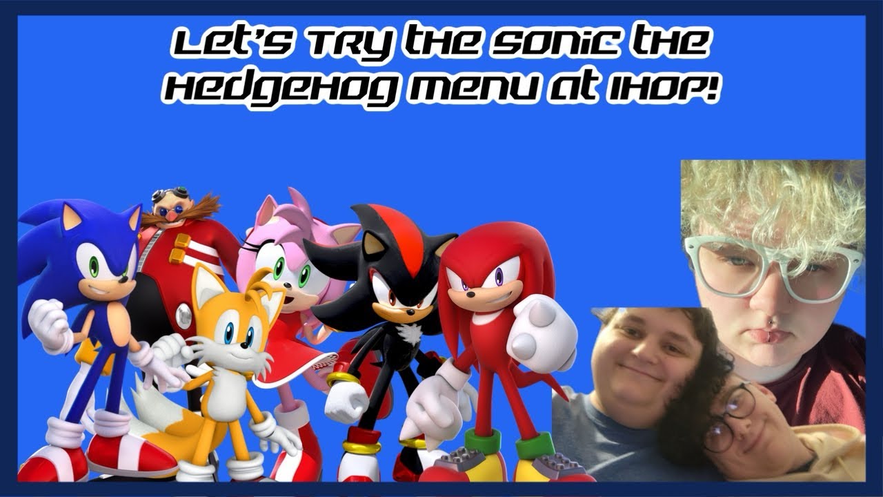 Let’s Try the Sonic the Hedgehog Menu at IHOP! - YouTube