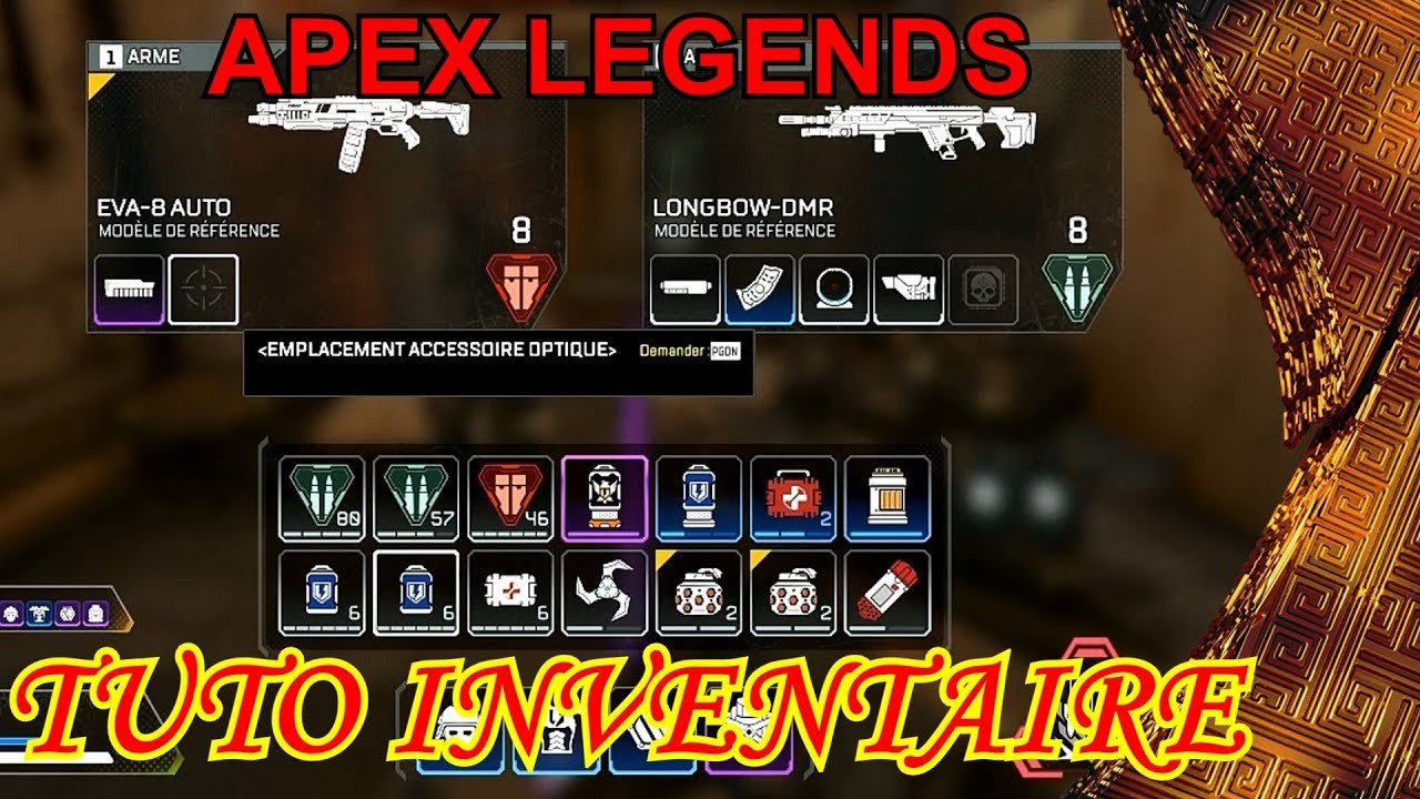 Tuto Apex Legends - Organiser votre INVENTAIRE, mute votre ESCOUADE ...