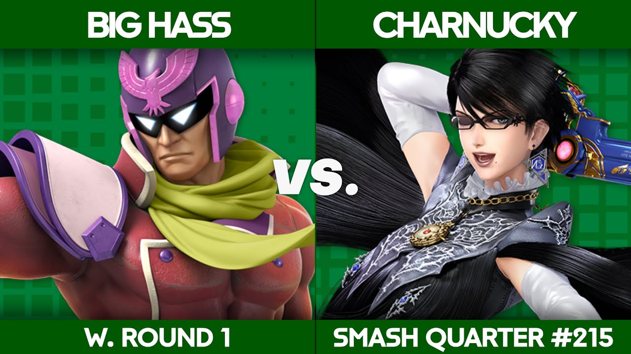 Smash Quarter 215 - Big Hass (Falcon) vs Charnucky (Bayonetta): Winners ...