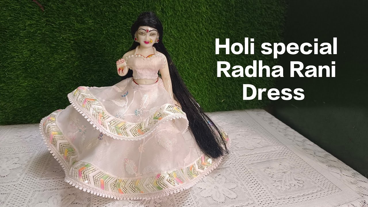 Holi Special Radha Rani Dress || Yugal Jodi Dress || Barbie Style Dress ...