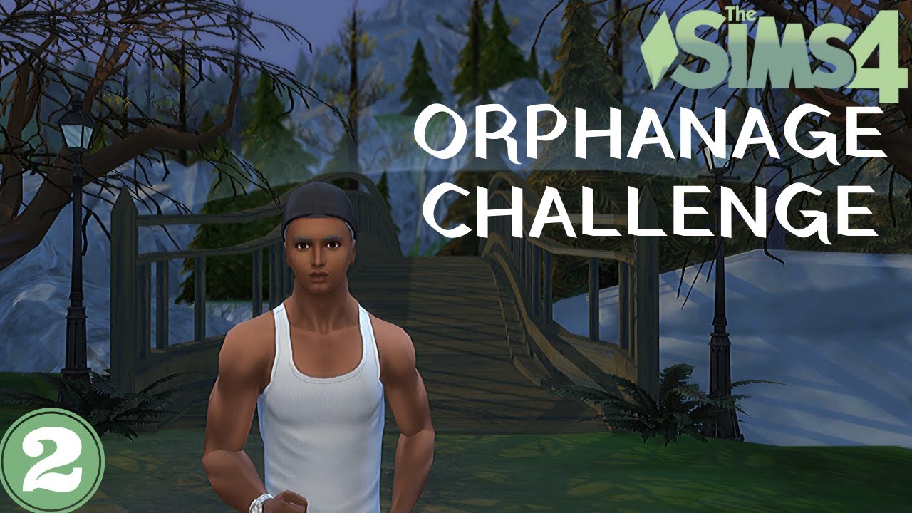 The Sims 4: Orphanage Challenge 💪 - Episode 2 - YouTube