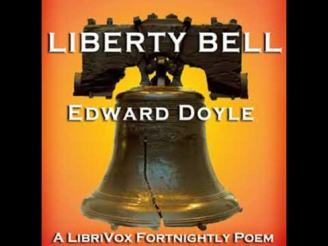 Liberty Bell by Edward Doyle read by Various | Full Audio Book - YouTube