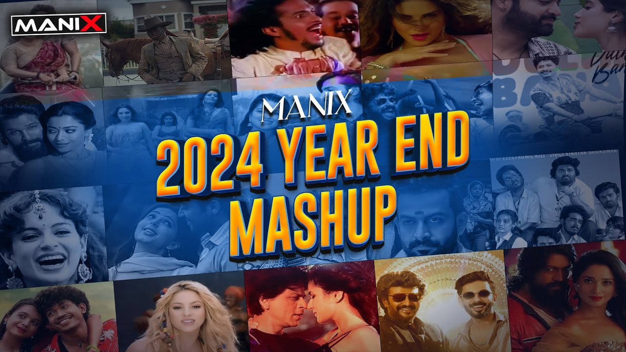 2024 Year End Multi-Language Mashup DJ MANIX | VDJ Sumanth Naik - YouTube