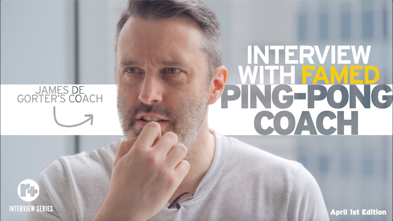 Exclusive Interview With Famed Ping-Pong Coach - YouTube